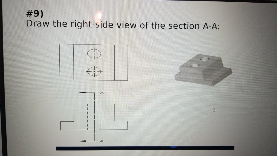 Solved #4) Sketch the sectional view as indicated. The | Chegg.com