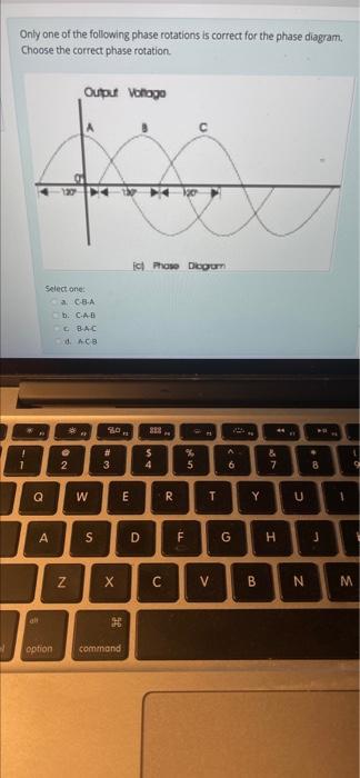 Solved Only one of the following phase rotations is correct | Chegg.com