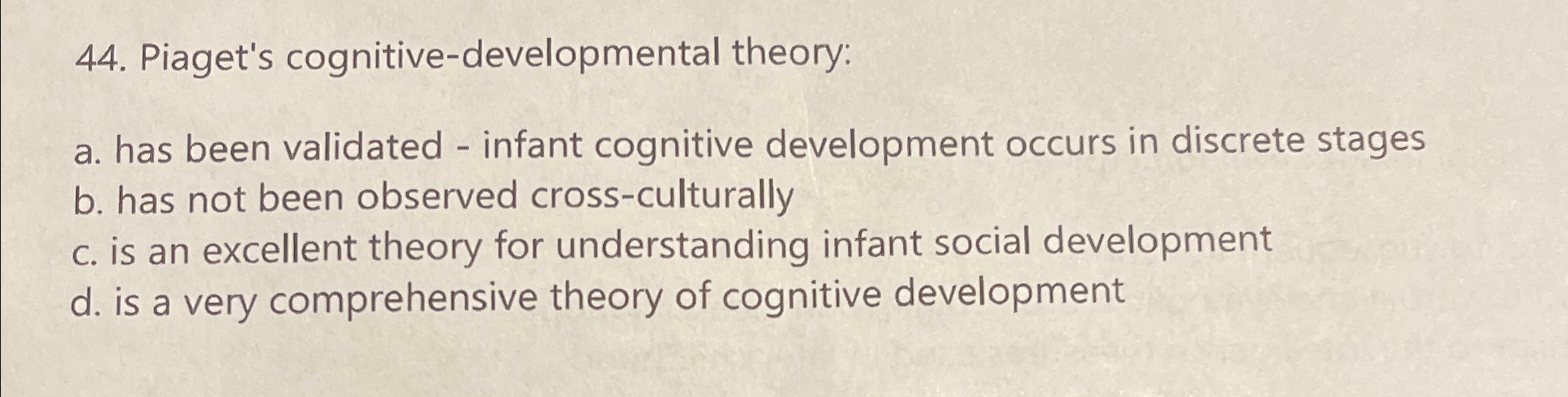 Solved Piaget's cognitive-developmental theory:a. ﻿has been | Chegg.com