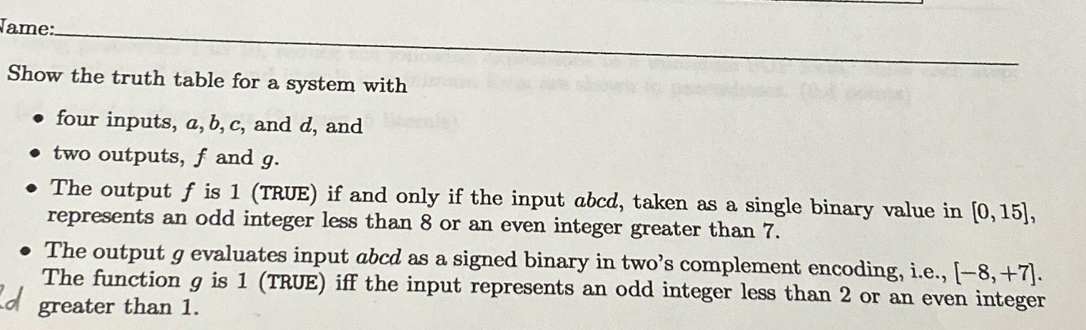 Tame:Show the truth table for a system withfour | Chegg.com