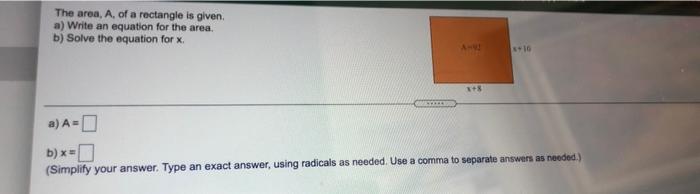 Solved The area, A. of a rectangle is given a) Write an | Chegg.com