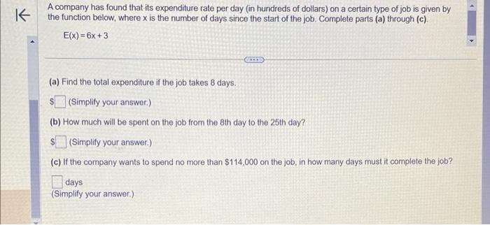 Solved A company has found that its expenditure rate per day | Chegg.com