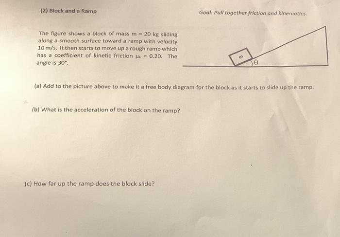 Solved (2) Block and a Ramp Goal: Pull together friction and | Chegg.com