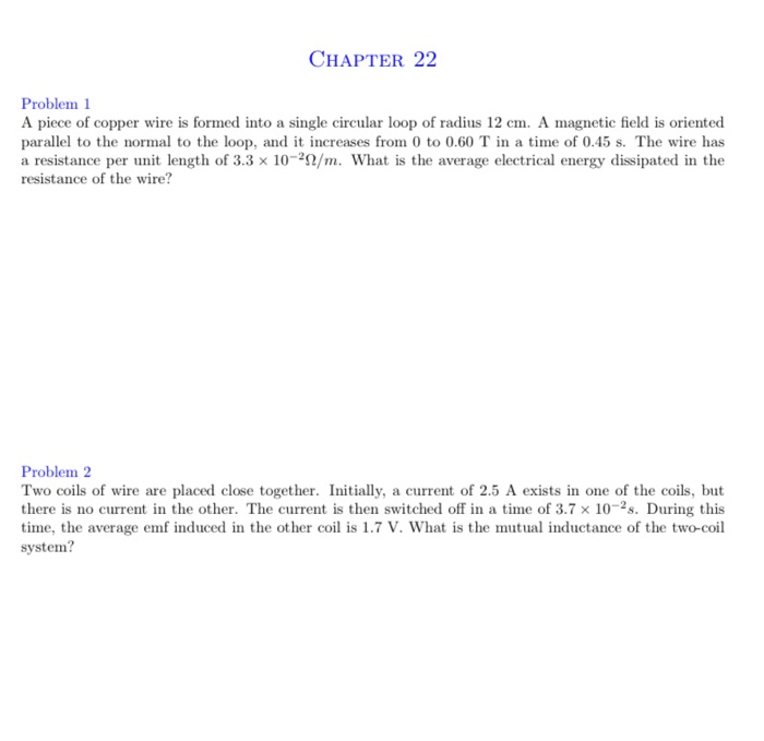 Solved CHAPTER 22 Problem 1 A piece of copper wire is formed | Chegg.com