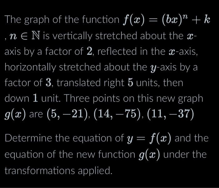 Solved The graph of the function f(x) = (bx)” + k nEN is | Chegg.com
