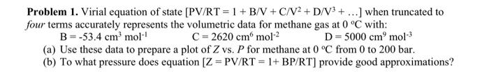 Solved Problem 1. Virial equation of state | Chegg.com