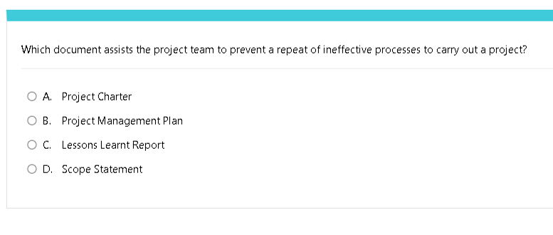 Solved Which document assists the project team to prevent a | Chegg.com