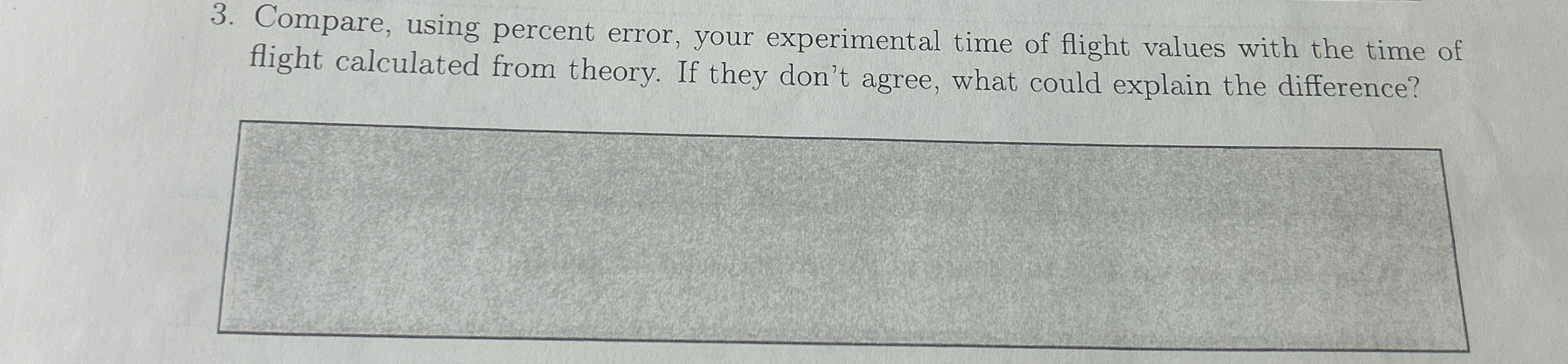 Solved Compare, using percent error, your experimental time | Chegg.com