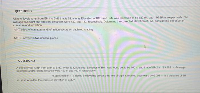 Solved Aline of levels is run from BM1 to BMZ that is 6 km | Chegg.com