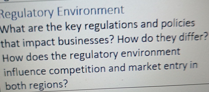 Solved Regulatory EnvironmentWhat are the key regulations | Chegg.com