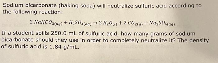 Solved Sodium bicarbonate (baking soda) will neutralize | Chegg.com