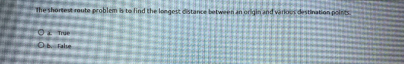 Solved The shortest route problem is to find the longest | Chegg.com