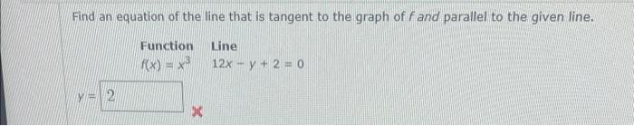 Solved Find an equation of the line that is tangent to the | Chegg.com
