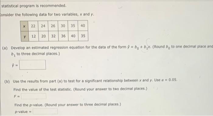 Solved statistical program is recommended. consider the | Chegg.com