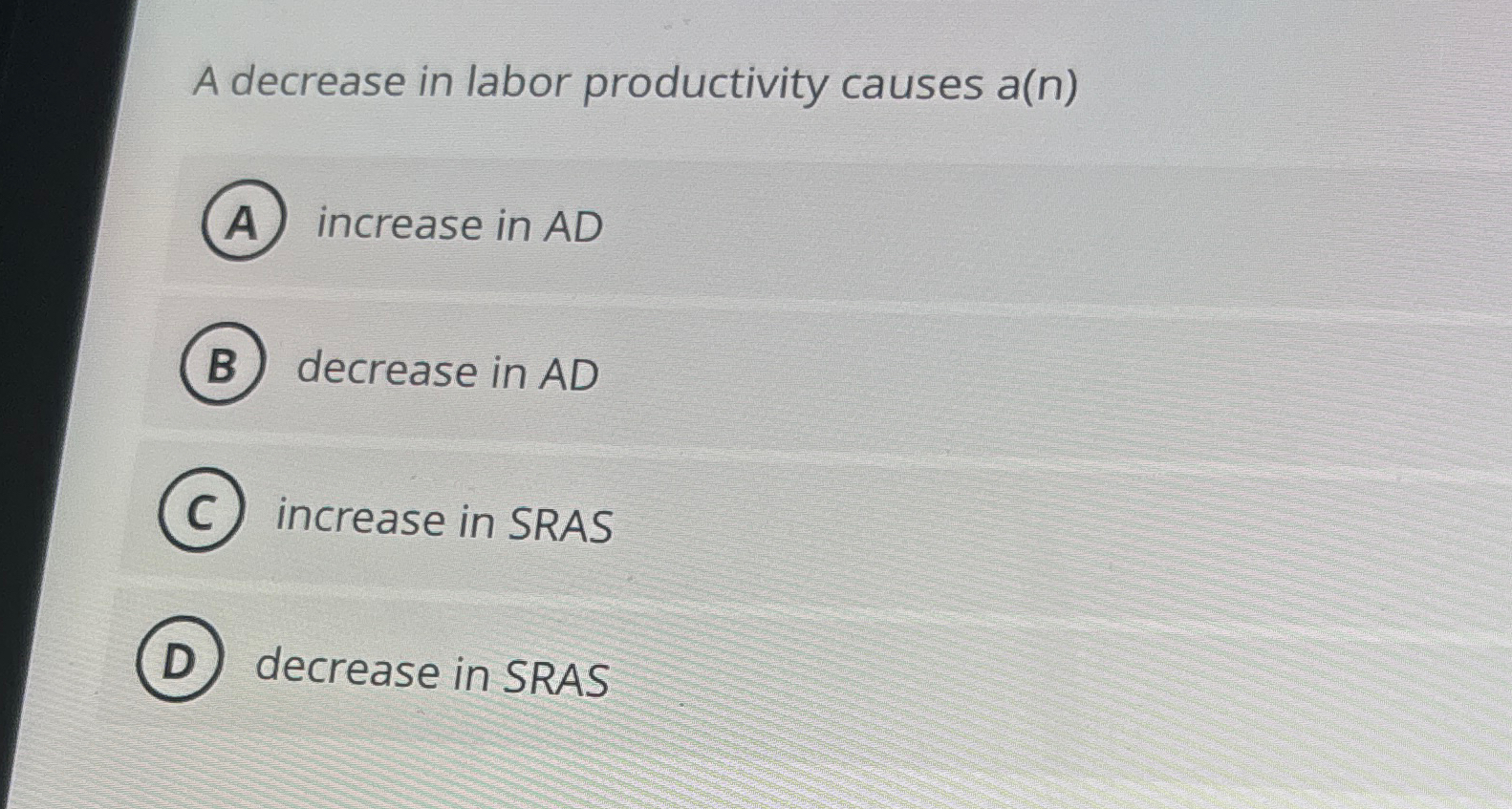 Solved A decrease in labor productivity causes a(n)increase | Chegg.com