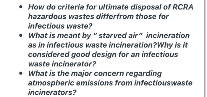 Solved • How do criteria for ultimate disposal of RCRA | Chegg.com