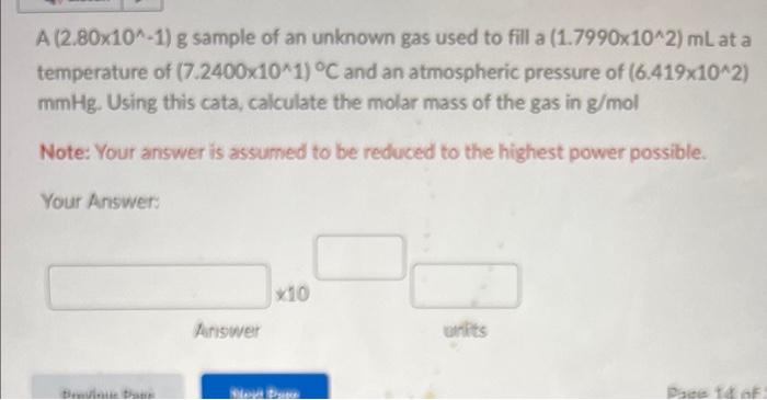 Solved A(2.80×10∧−1)g sample of an unknown gas used to fill | Chegg.com