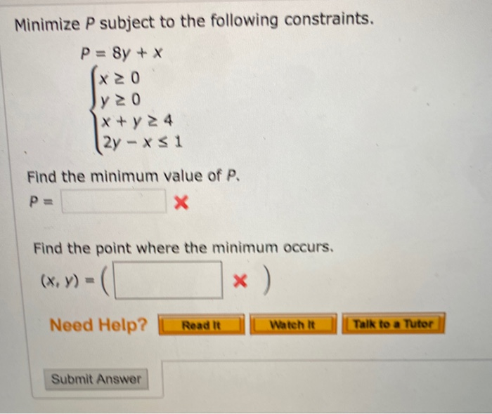 Solved Minimize P subject to the following constraints. P= | Chegg.com