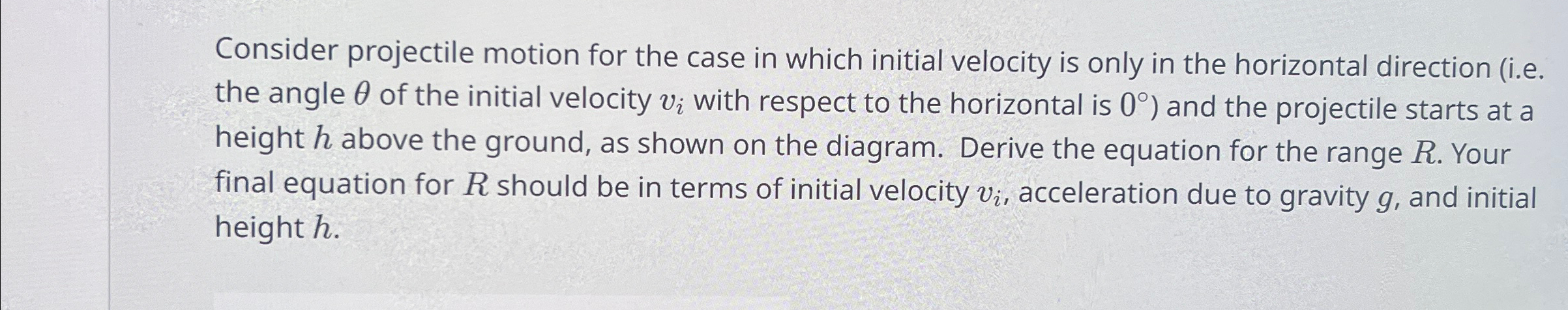 Solved Consider projectile motion for the case in which | Chegg.com