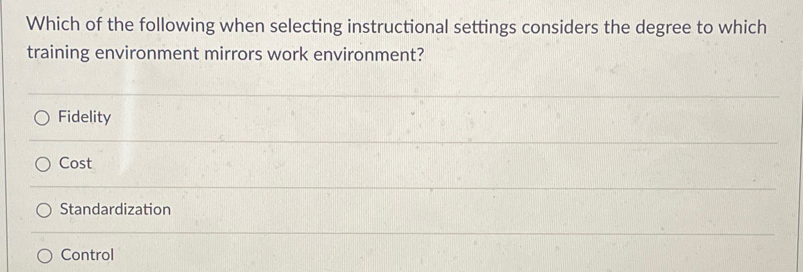 Solved Which of the following when selecting instructional | Chegg.com