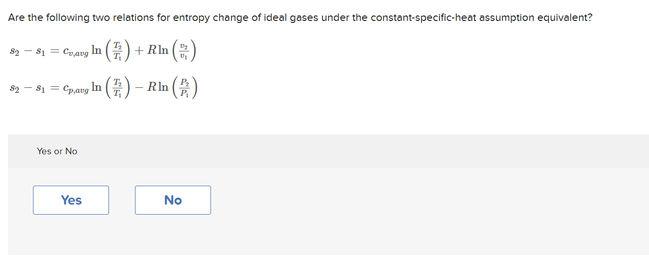 Are the following two relations for entropy change of | Chegg.com