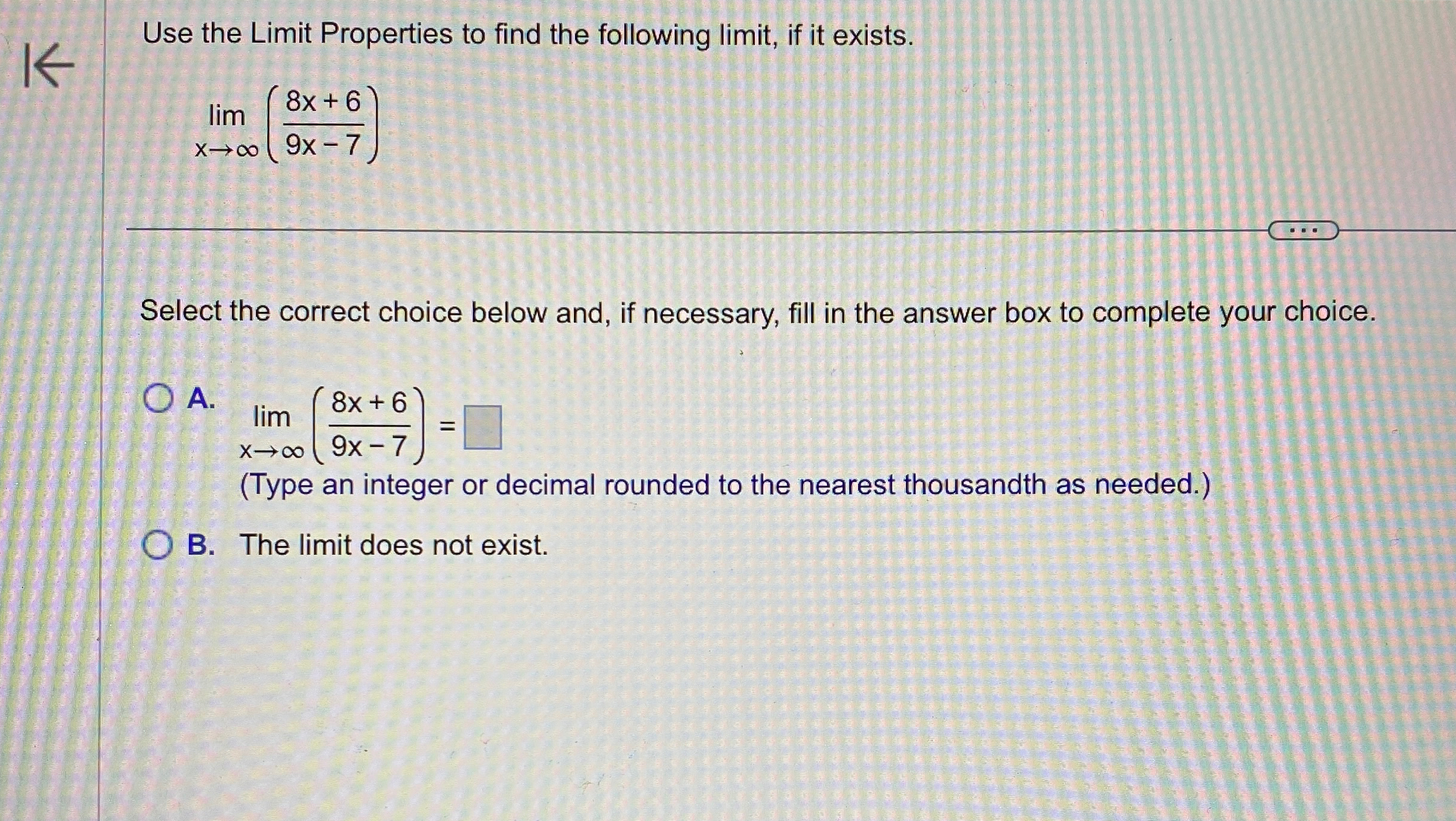 Solved Use the Limit Properties to find the following limit, | Chegg.com