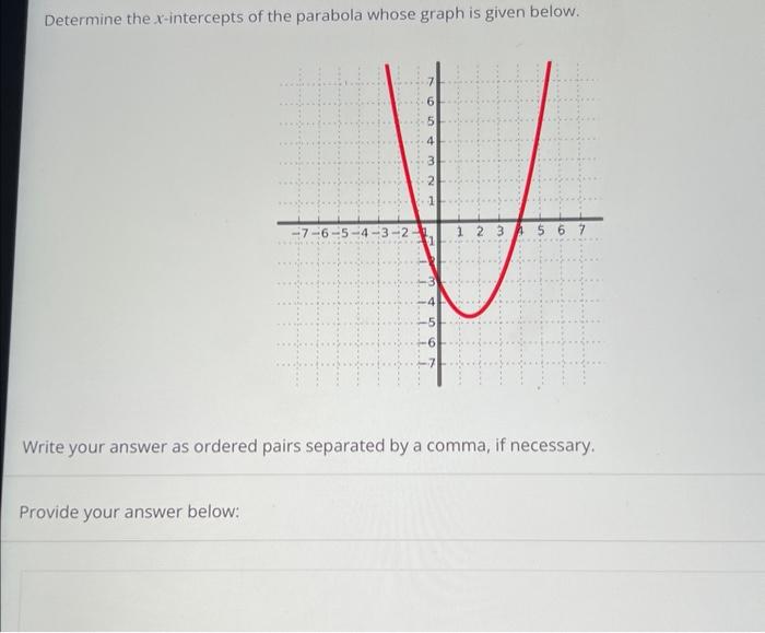 Solved Determine the x-intercepts of the parabola whose | Chegg.com