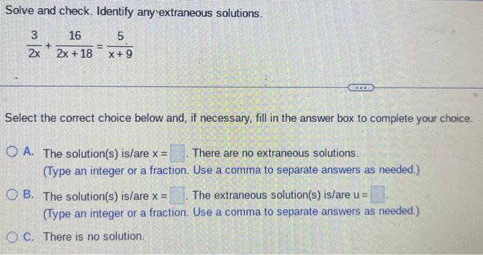 Solved Solve and check. Identify any extraneous solutions. | Chegg.com