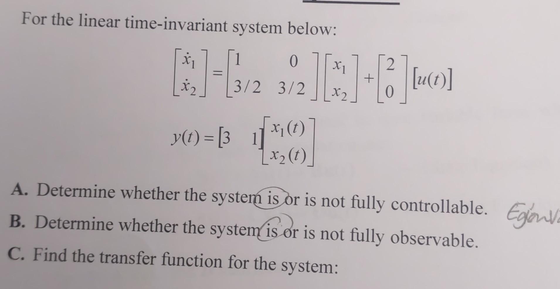 Solved For the linear time-invariant system below: | Chegg.com