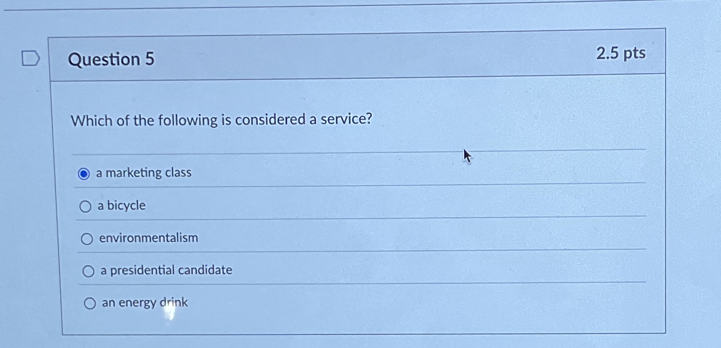 Solved Question 5Which of the following is considered a | Chegg.com