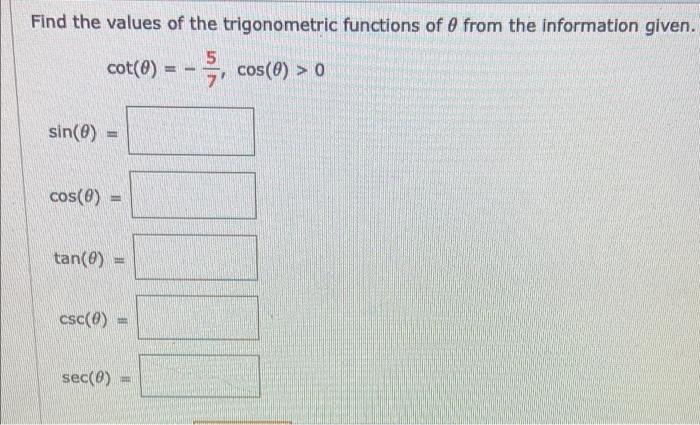 Solved Find the values of the trigonometric functions of | Chegg.com