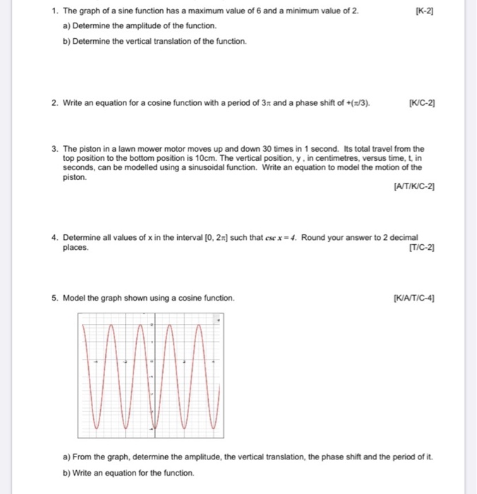 Solved [K-2] 1. The graph of a sine function has a maximum | Chegg.com
