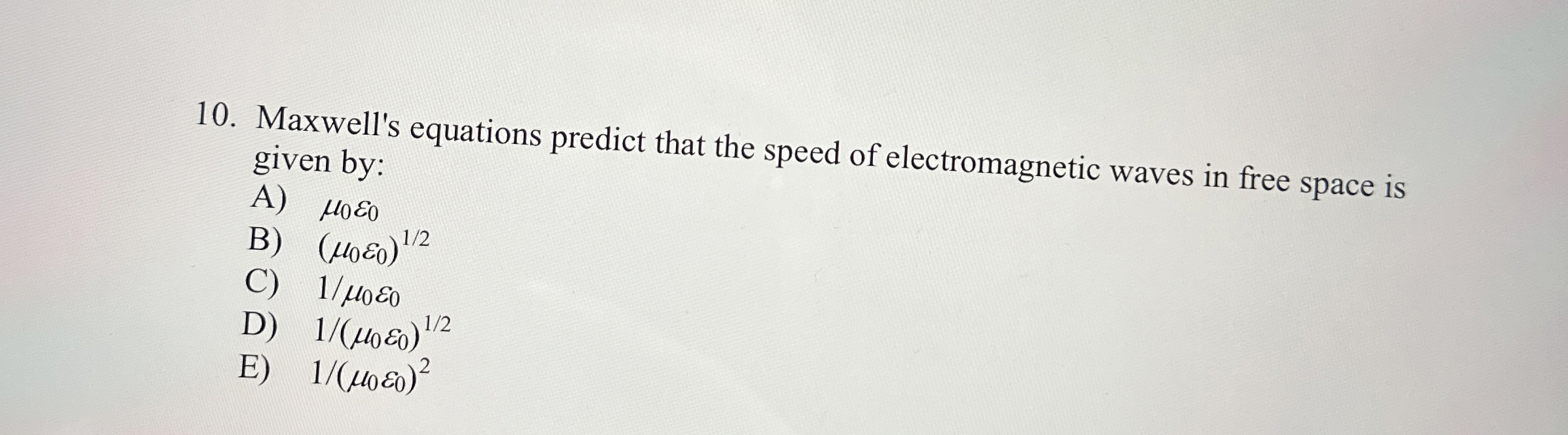 Solved Maxwell's equations predict that the speed of | Chegg.com