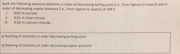 Solved Rank the following aqueous solutions in order of | Chegg.com