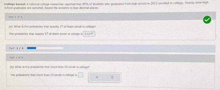 Solved College bound: A national college researcher reported | Chegg.com