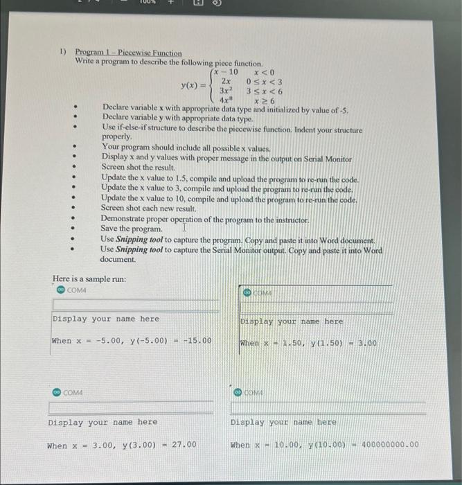 Solved 1) Program 1-Piecewise Function Write a program to | Chegg.com