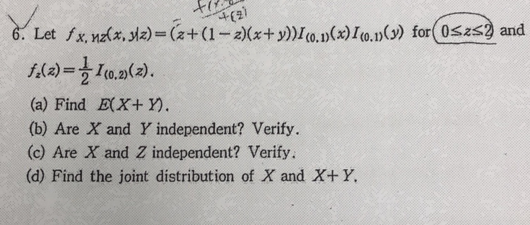 Solved Let (z|)=(z+(1-z)(x+y))I(0,1)(x)I(0.1)(y) ﻿for | Chegg.com