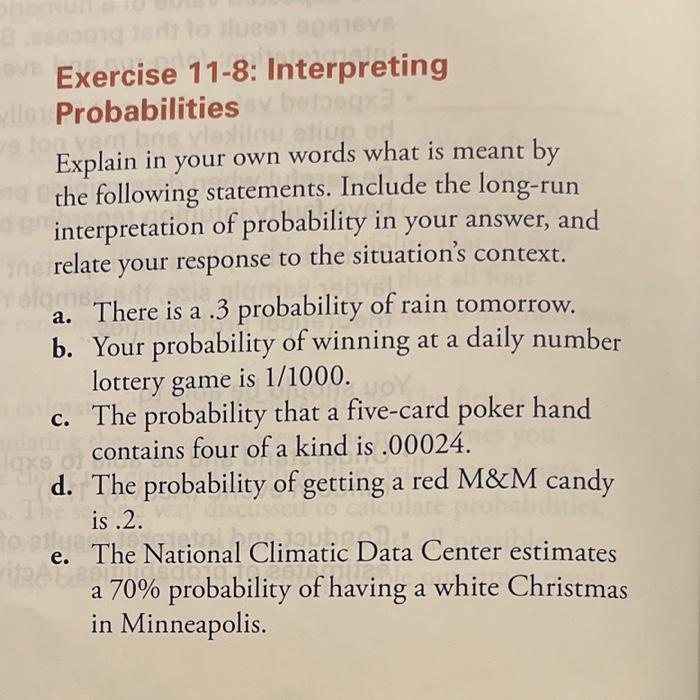 Solved Exercise 11-8: Interpreting Probabilities Explain in | Chegg.com
