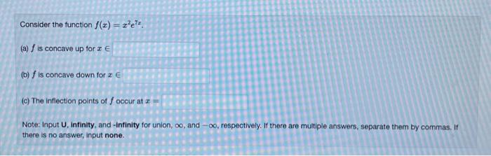 Solved Consider the function f(x)=7x+5x−1. (a) f has a | Chegg.com