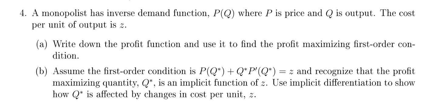 Solved A monopolist has inverse demand function, P(Q) ﻿where | Chegg.com