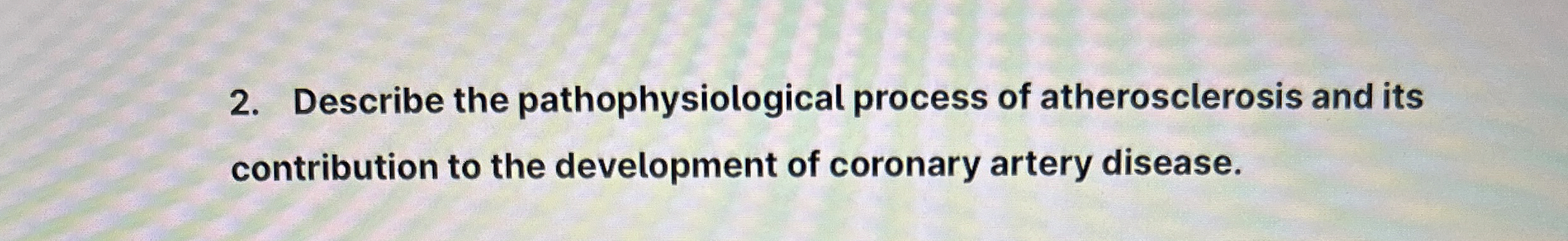 Solved Describe the pathophysiological process of | Chegg.com