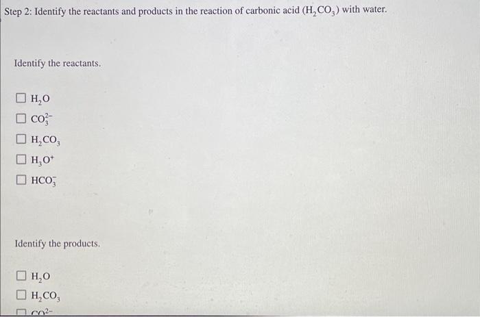 Solved Step 2: Identify the reactants and products in the | Chegg.com