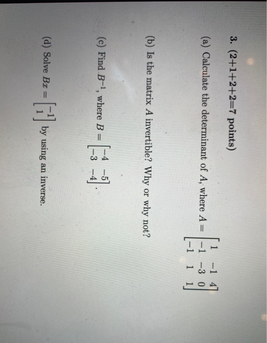 Solved 3. (2+1+2+2=7 points) (a) Calculate the determinant | Chegg.com