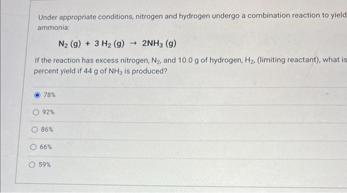 Solved Under appropriate conditions, nitrogen and hydrogen | Chegg.com Solved Under appropriate conditions, nitrogen and hydrogen | Chegg.com