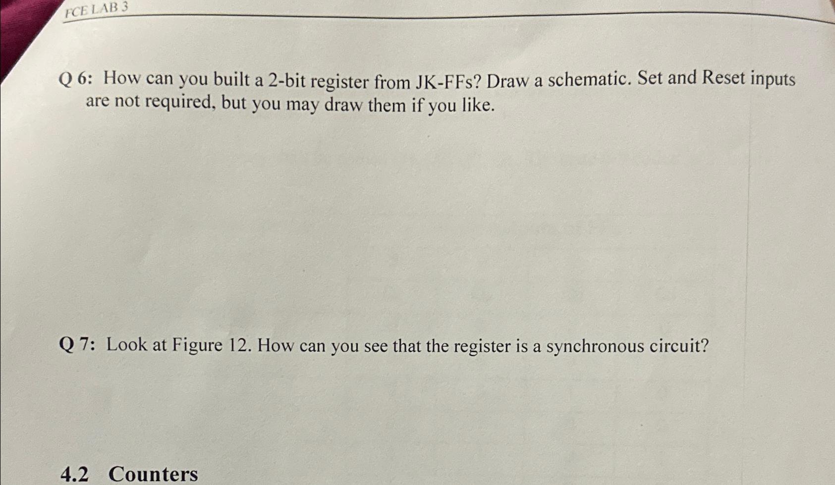 FCE LAB 3Q 6: How can you built a 2-bit register from | Chegg.com