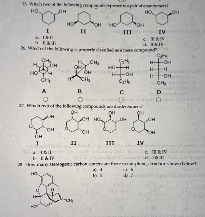 Solved 25. Which two of the following compounds represents a | Chegg.com