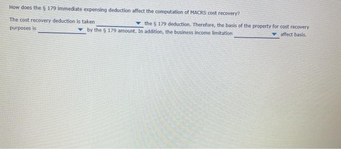 Solved How does the $ 179 immediate expensing deduction | Chegg.com