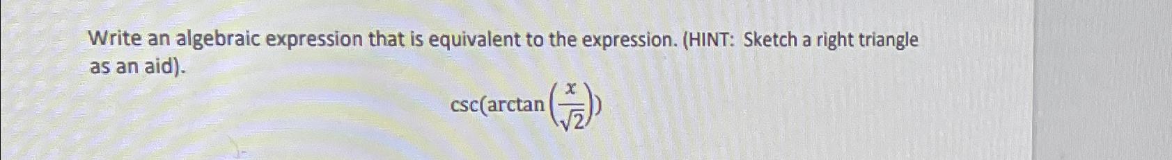 Solved Write an algebraic expression that is equivalent to | Chegg.com