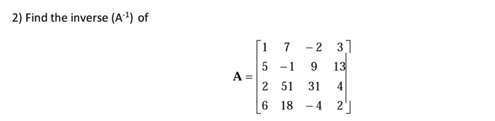 Solved Use MATLAB or Scilab to perform the following matrix | Chegg.com