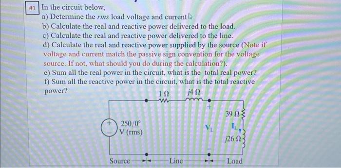 Solved \#1 In the circuit below, a) Determine the rms load | Chegg.com